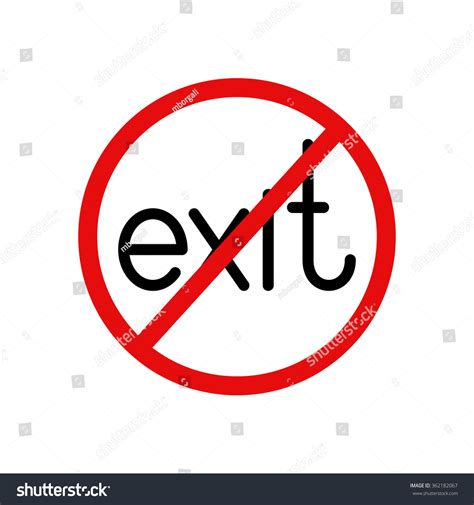 Exit Prohibition Sign Black Colored Lettering Stock Illustration 362182067