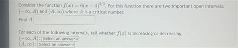 Solved Consider The Function F X 6 X 4 23 ﻿for This