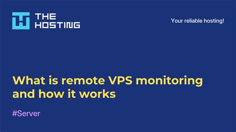 What Is Remote VPS Monitoring And How It Works