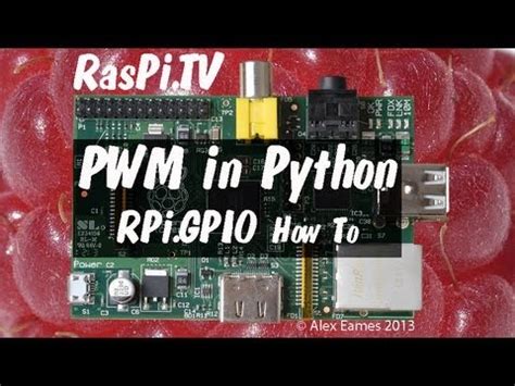 Using Pwm With Rpi Gpio And Python On The Raspberry Pi Youtube