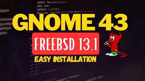 How To Install GNOME Desktop On FreeBSD 13 1 GNOME Installation GNOME