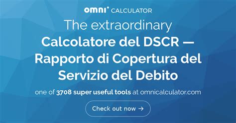 Calcolatore Del Dscr Debt Service Coverage Ratio