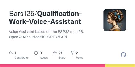 GitHub Bars125 Qualification Work Voice Assistant Voice Assistant