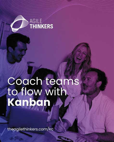 Kanbancoaching Agileleadership Kanbantransformation Agilethinkers The Agile Thinkers