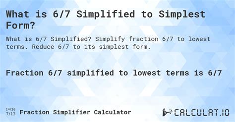 What Is 67 Simplified To Simplest Form Calculatio