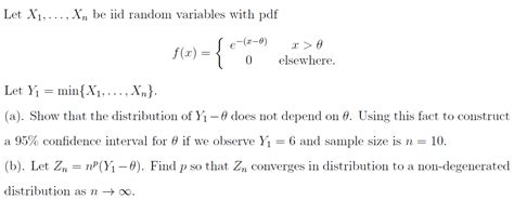 Let X1xn Be Iid Random Variables With Pdf