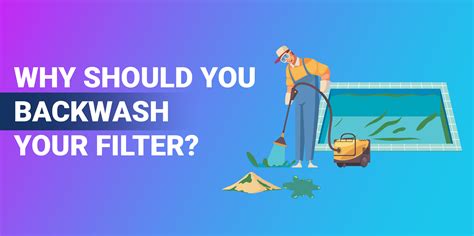 How To Backwash A Pool Filter The Way Pool Cleaning Experts Do It