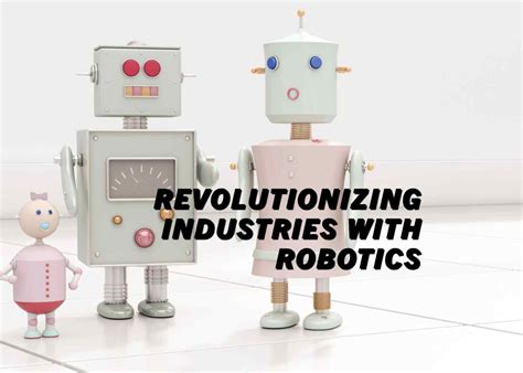 Robotics Transforming Healthcare Disaster Relief And Scientific Exploration