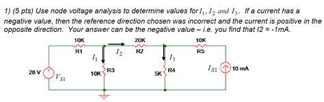 Solved Use Node Voltage Analysis To Determine Values For I Chegg