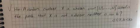 Solved Hw A Random Number X Is Chosen Trom 12n Whot