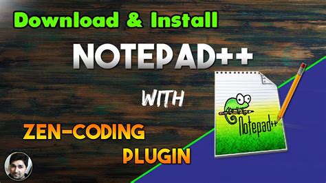 Download Latest Notepad With Zen Coding Plugins Faster Coding Youtube