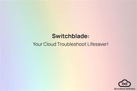 Boundless Software On Linkedin Boundlesssoftware Switchblade
