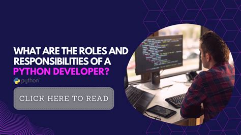 What Are The Roles And Responsibilities Of A Python Developer