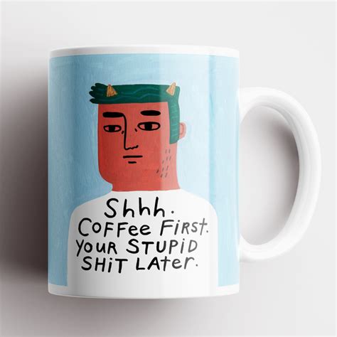 Shhh Coffee First Grumpy Bastard Mug Far Kew Emporium