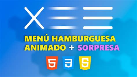 Como Hacer MenÚ Hamburguesa Animado Sorpresa Html Css Js Youtube