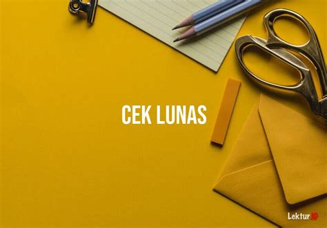 Arti Cek Silang Di Kamus Besar Bahasa Indonesia Kbbi