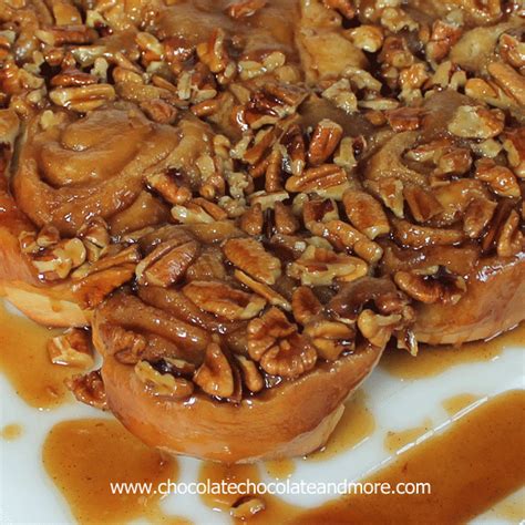 Caramel Pecan Sticky Buns Chocolate Chocolate And More