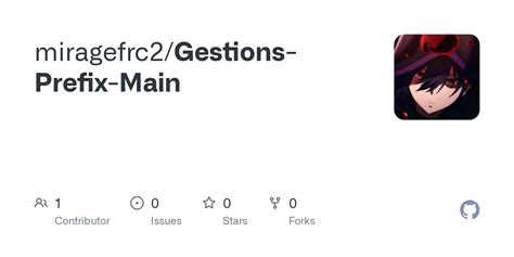 GitHub Miragefrc2 Gestions Prefix Main