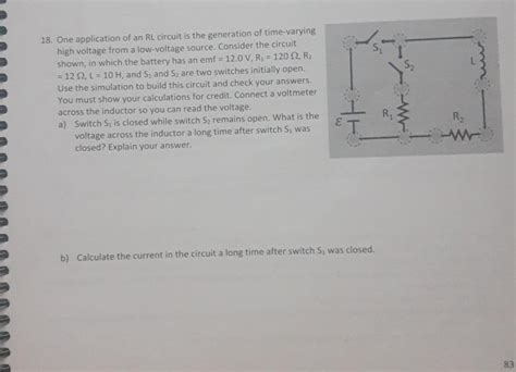 Solved One Application Of An RL Circuit Is The Chegg