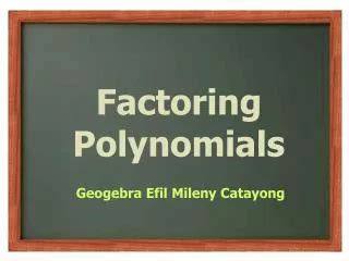 PPT Factoring Polynomials PowerPoint Presentation Free Download ID