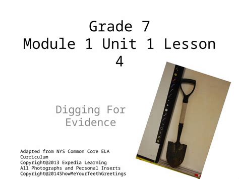 PPTX Grade Module Unit Lesson Digging For Evidence Adapted From NYS Common Core ELA