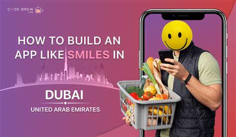 How To Build An App Like Smiles In Dubai United Arab Emirates Code