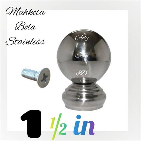 Jual Mahkota Bola Stainless Ukuran 1 ½ In Shopee Indonesia