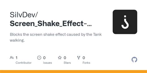 github silvdev screen shake effect tank block blocks the screen