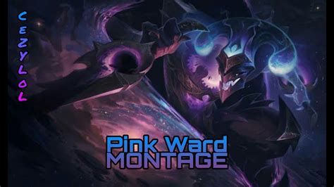Pink Ward Shaco Montage Cezy Lol Youtube