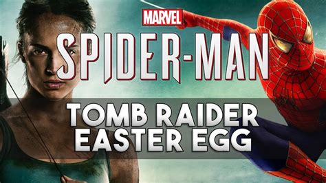 Marvel S Spider Man PS4 Tomb Raider Easter Egg YouTube