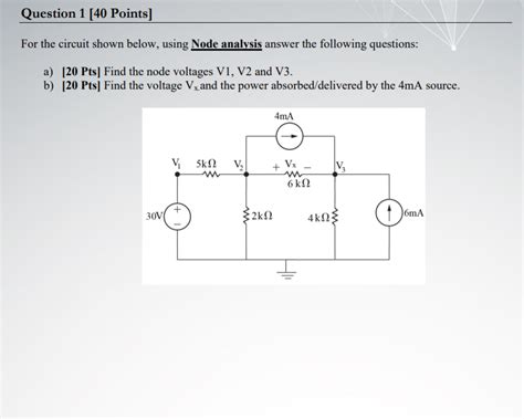 Solved Question 1 40 Points For The Circuit Shown Below