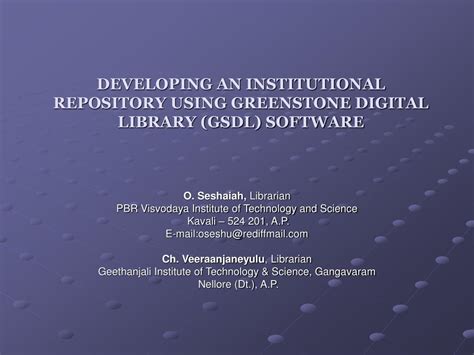 Ppt Developing An Institutional Repository Using Greenstone Digital