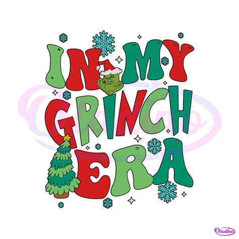 Christmas Tree In My Grinch Era Grinchmas Svg Cricut File Oladino