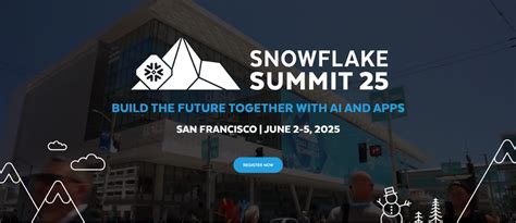 Snowflake Summit 2025