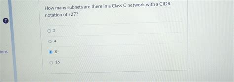 Solved How Many Subnets Are There In A Class C ﻿network With