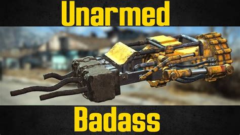 Fallout 4 Unarmed Badass Youtube