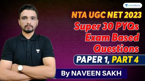 Paper 1 Super 30 Pyqs Exam Based Questions Paper 1 Nta Ugc Net 2023 Naveen Sakh