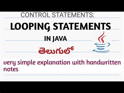 Looping Statements In Java Telugu For Loop While Loop Do While Loop