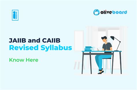 JAIIB And CAIIB Revised Syllabus Oliveboard