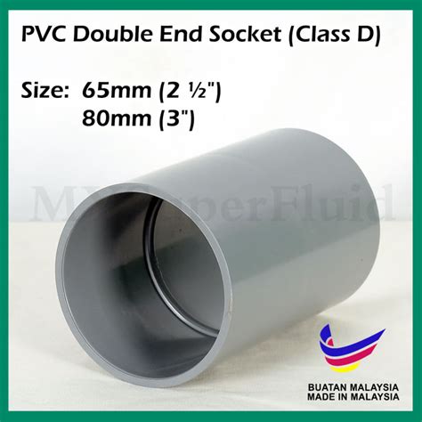 Pvc Fitting Double End Socket Class D 65mm 80mm Lazada
