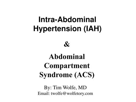 Ppt Intra Abdominal Hypertension Iah Powerpoint Presentation Free Download Id