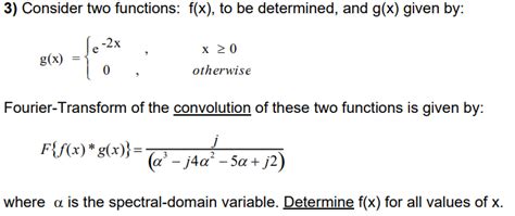 Solved Consider Two Functions F X To Be Determined Chegg Com