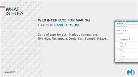 Hue The Hadoop Ui Hadoop Singapore