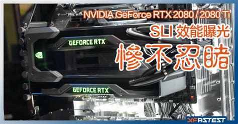 Rtx Ti Sli Xfastest Hong Kong