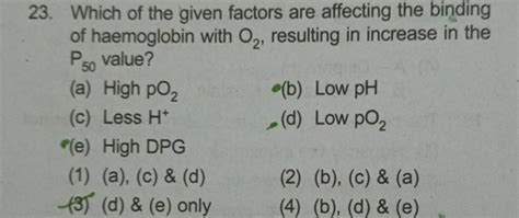 Which Of The Given Factors Are Affecting The Binding Of Haemoglobin With