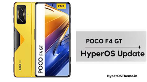 Xiaomi Poco F4 Gt Hyperos Update Download With Codename ‘ingres Roms Hyperos Themes