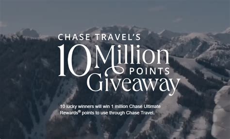 Chase Travel To Give Away Million Points Plus Top Trips To Take