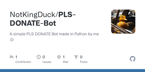 Pls Donate Bot Plsdonatebotreleasev1 1 1 Py At Main · Notkingduck Pls