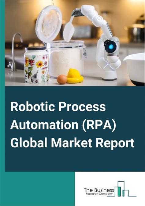 Robotic Process Automation Rpa Market Forecast Report 2025