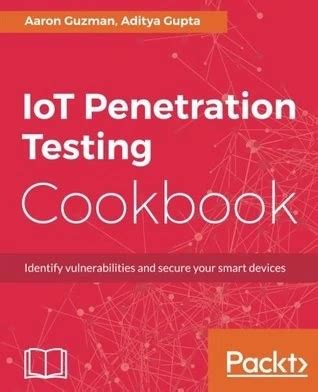 خرید و قیمت دانلود کتاب IoT penetration testing cookbook identify